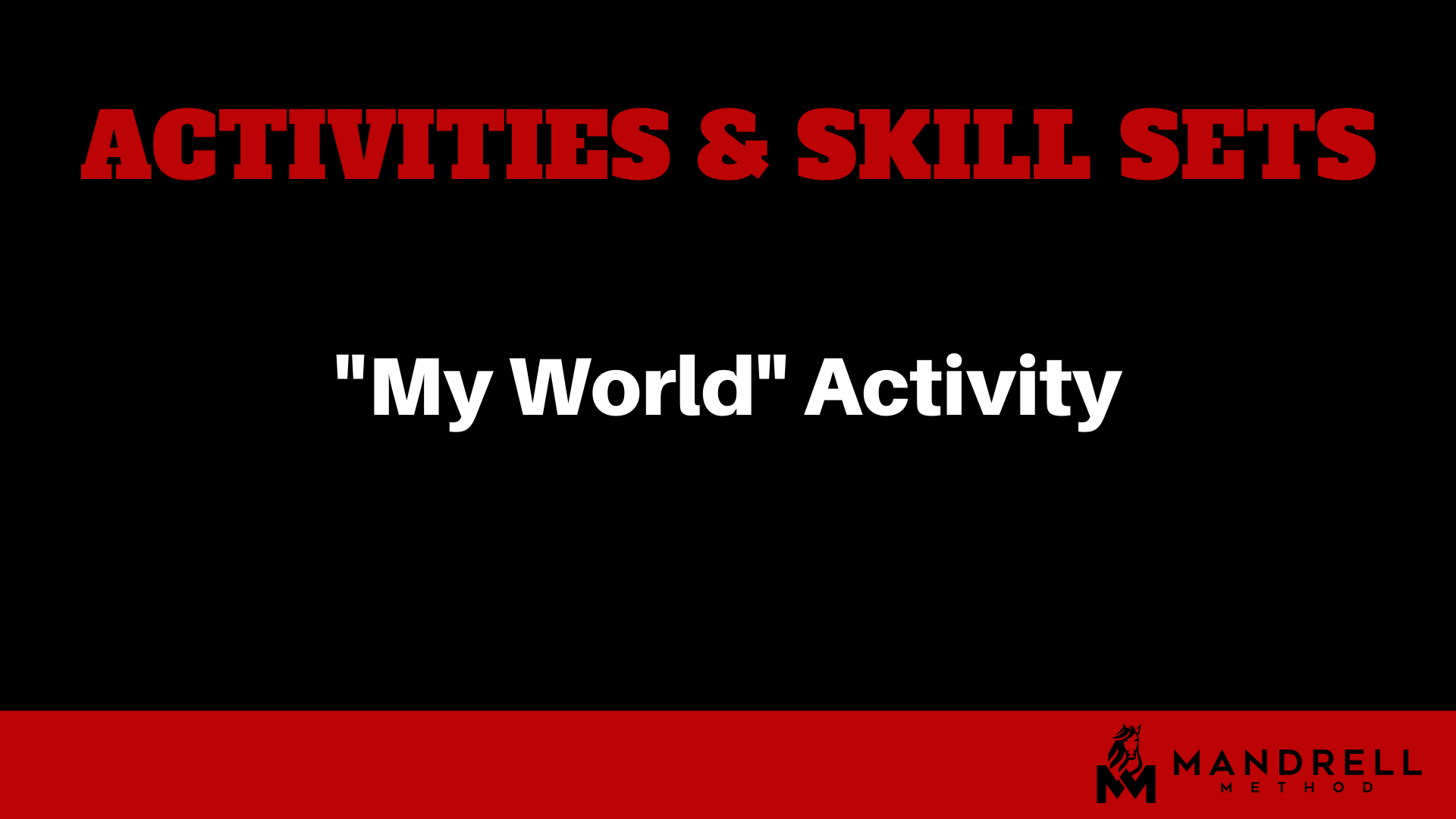 My World Activity – The Mandrell Method – Equine Assisted Therapy