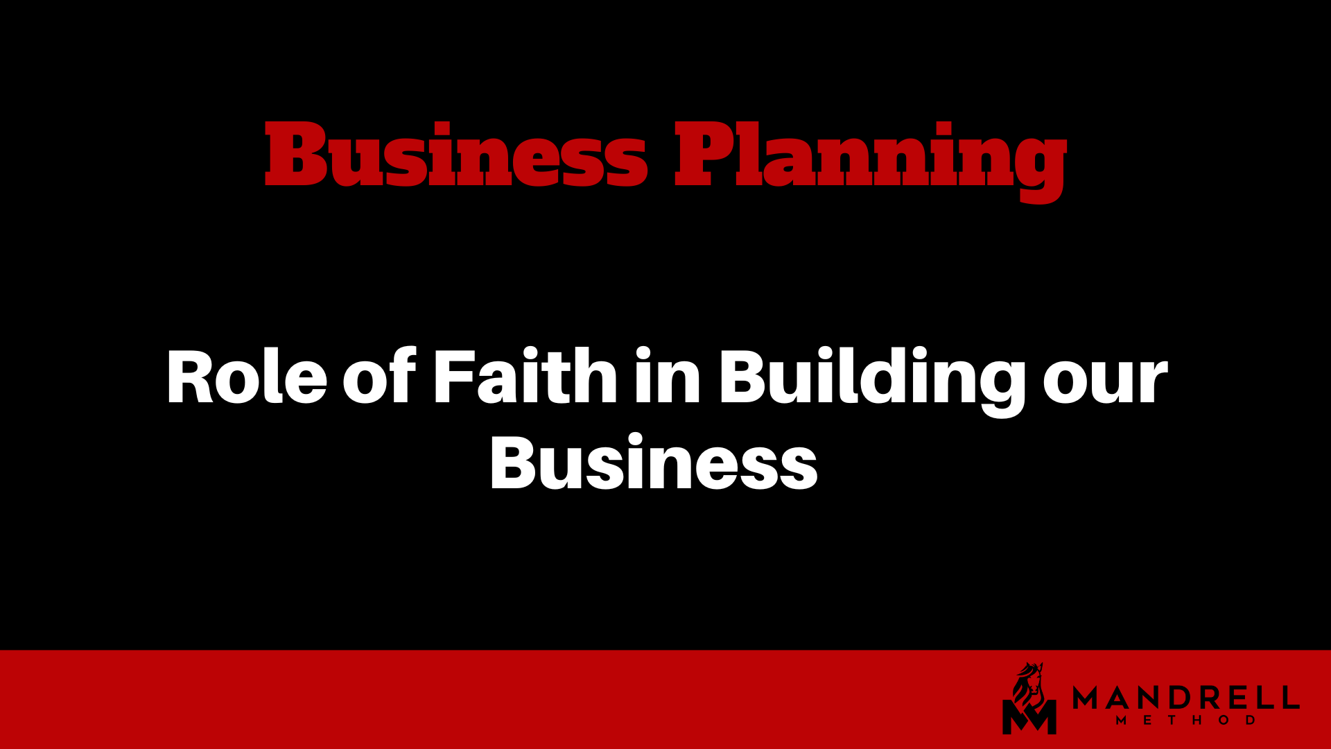 Role of Faith in Building our Business – The Mandrell Method – Equine ...